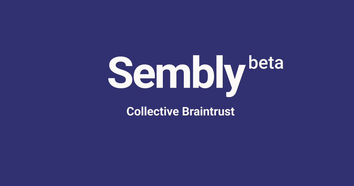 Sembly: Collective Intelligence